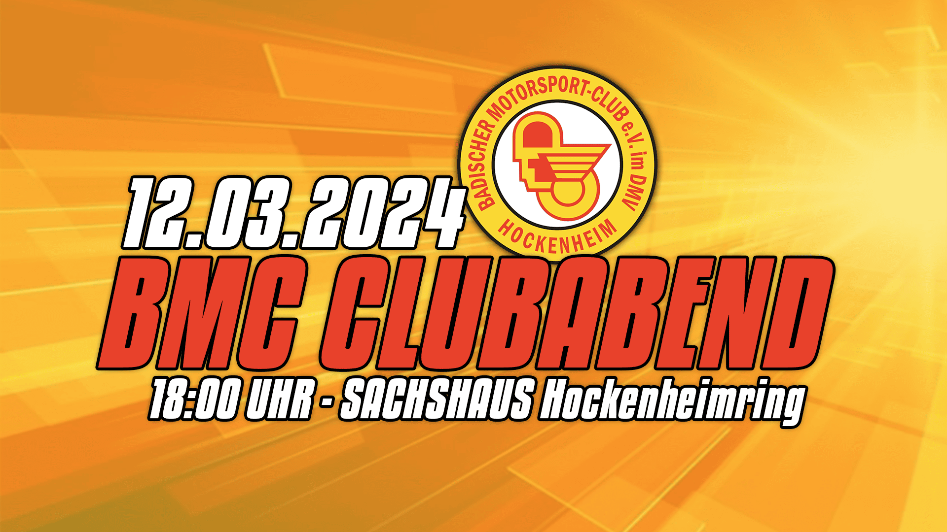 12. März 2024 BMC Clubabend am Hockenheimring - Badischer Motorsport-Club